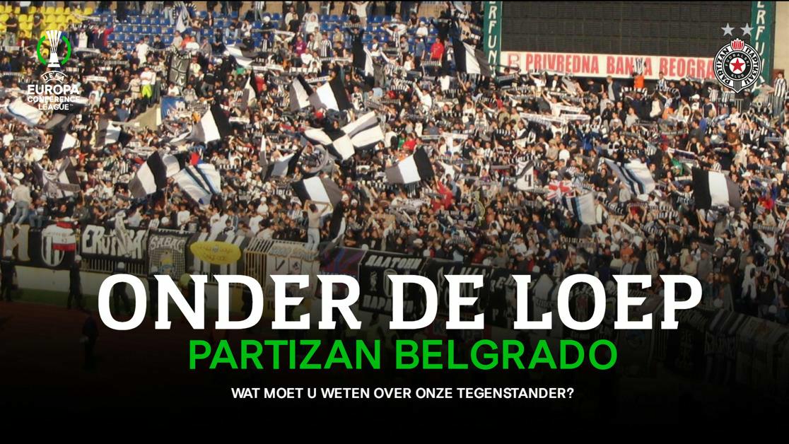 Wat je moet weten over FK Partizan | KAA Gent Website