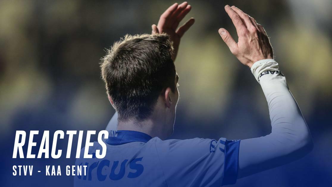 💬 Reacties na STVV - KAA Gent | KAA Gent Website